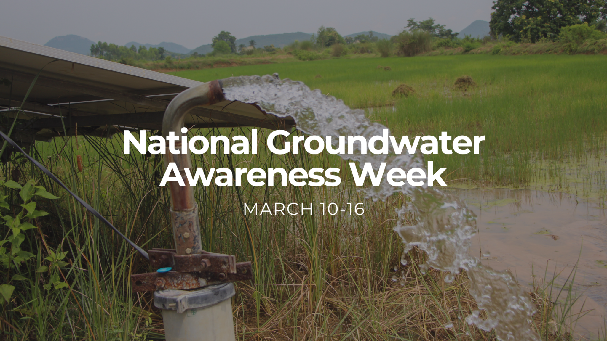 National Groundwater Awareness Week - How Much do You Actually Know?